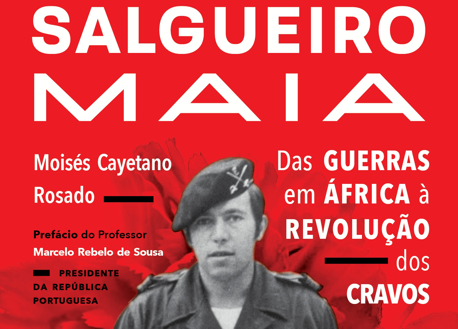 Livro sobre Salgueiro Maia publicado em Portugal e Espanha | Esquerda